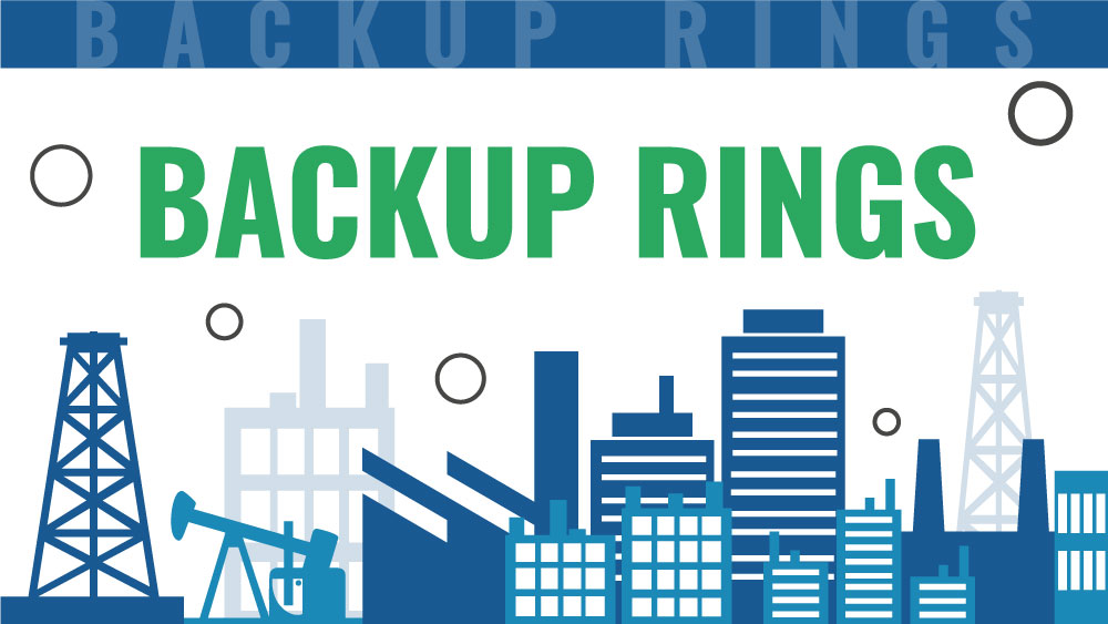 Choosing Backup Rings: A Guide | Global O-Ring and Seal