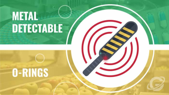 Safety with Metal Detectable O-Rings | Global O-Ring and Seal