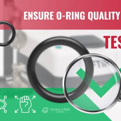 O-Ring Failures: Identify, Prevent, Overcome | Global O-Ring and Seal
